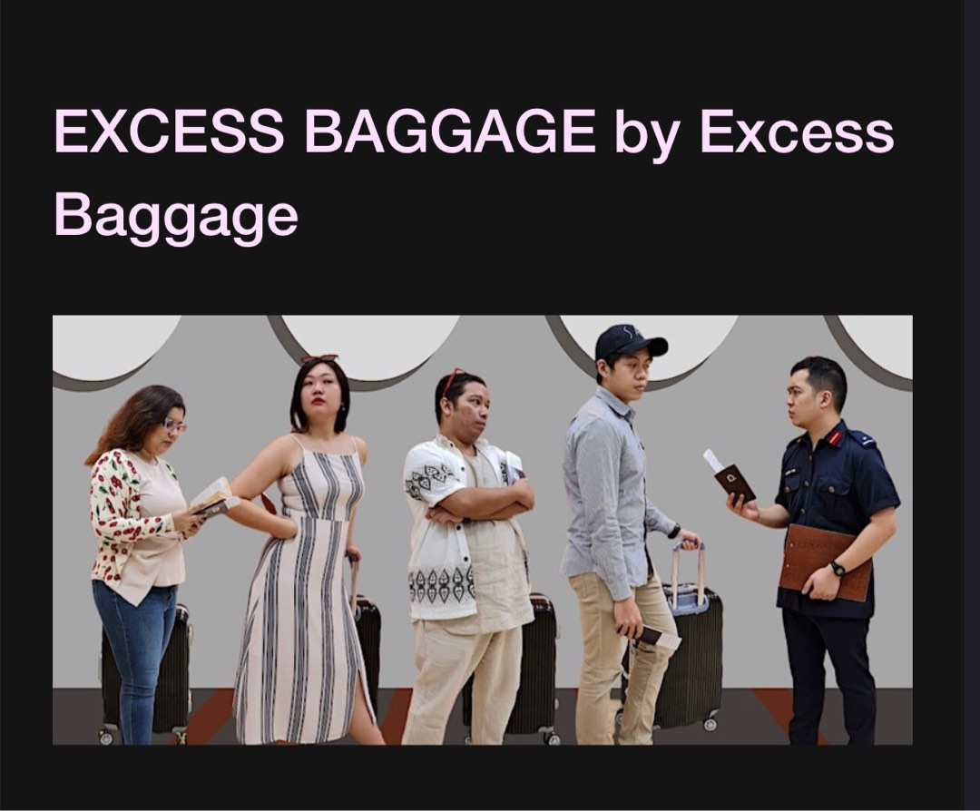 Excess Baggage by Excess Baggage Tickets, Tickets & Vouchers, Event Tickets on Carousell
