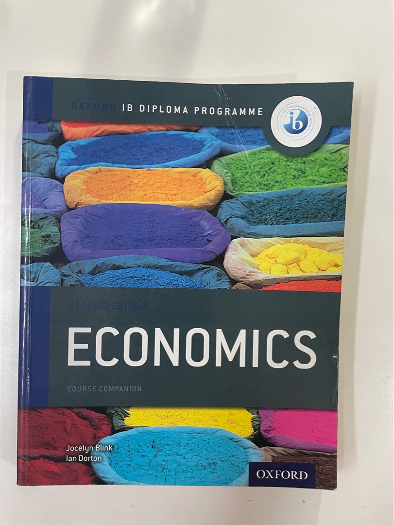 Oxford IB Diploma Programme: Economics Course Companion (Oxford Ib ...