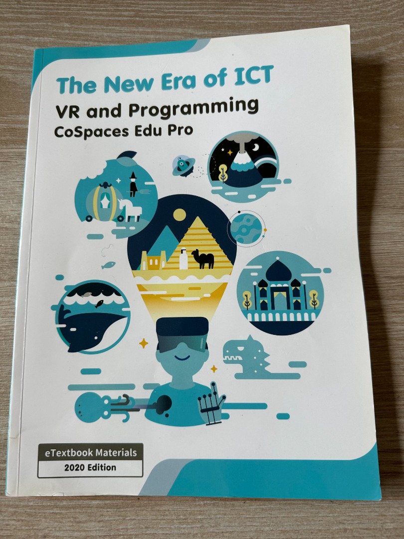 The New Era of ICT - VR and Programming CoSpaces Edu Pro (2020 Ed.), 興趣 ...
