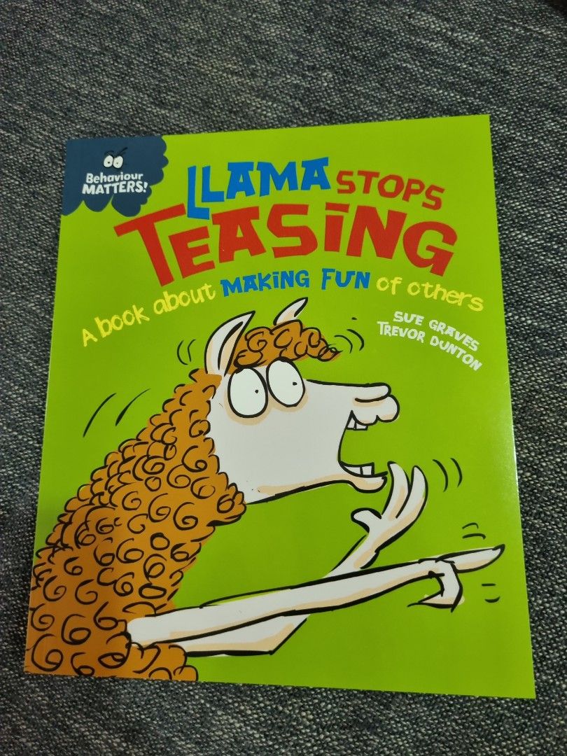 Behaviour Matters! Llama stops teasing, Hobbies & Toys, Books ...