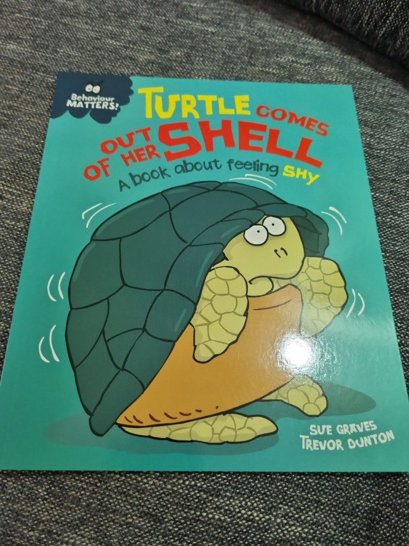 Behaviour Matters! Turtle comes out of her shell, Hobbies & Toys, Books ...