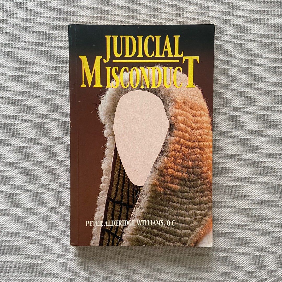 Judicial Misconduct by Peter Alderidge Williams, Hobbies & Toys, Books ...