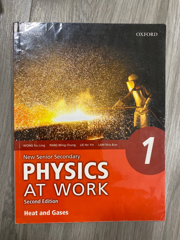New Senior Secondary Physics At Work Second Edition 1 Heat and Gases ...