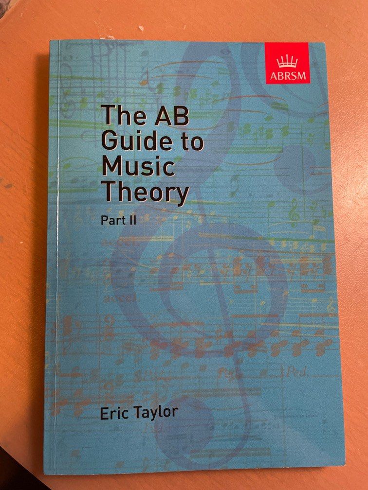 The AB guide to music theory part 2 樂理書, 興趣及遊戲, 音樂、樂器 & 配件, 音樂與媒體 - 樂譜 ...