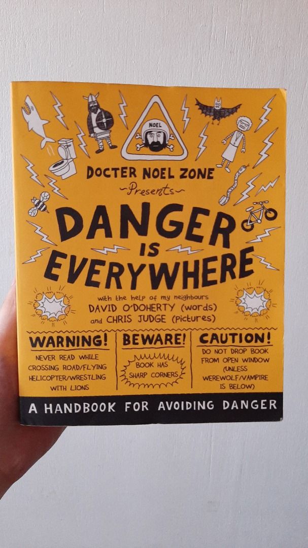Danger is Everywhere by David O'Doherty, Hobbies & Toys, Books ...