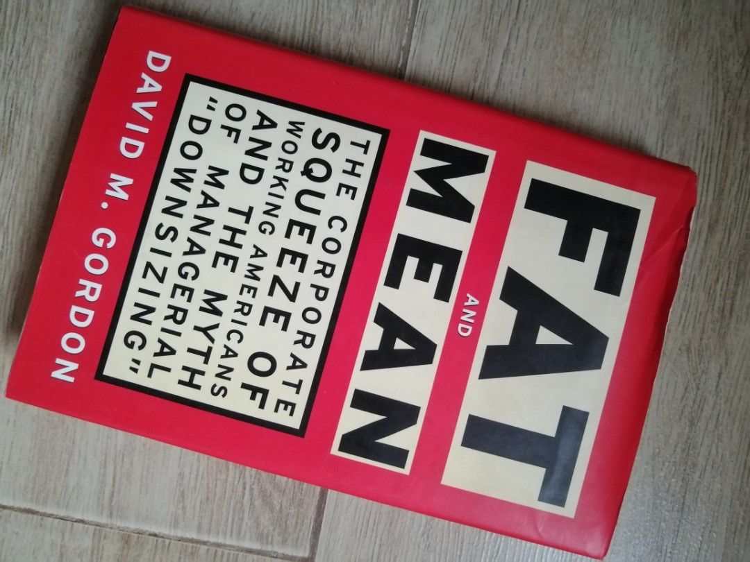 "Fat and Mean" by David M. Gordon Book on Carousell