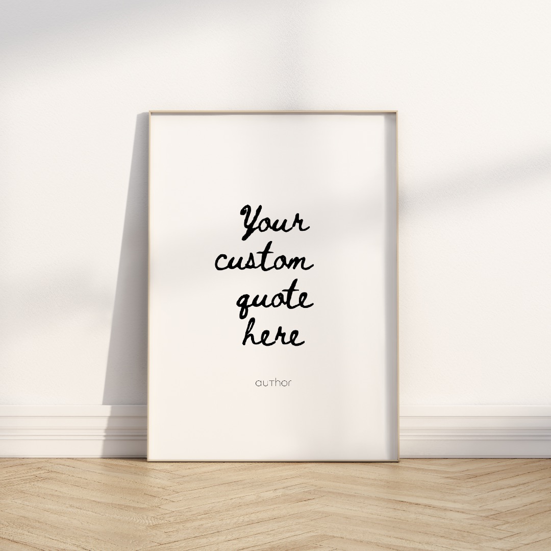 Custom Quote Wall Art, Minimalist Custom Quote Print, Furniture & Home ...