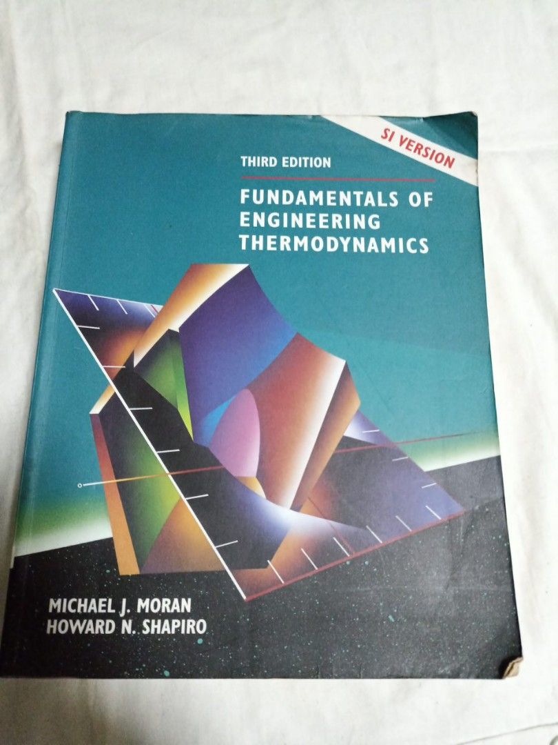 Fundamentals of Engineering Thermodynamics - Morgan Shapiro, Hobbies ...