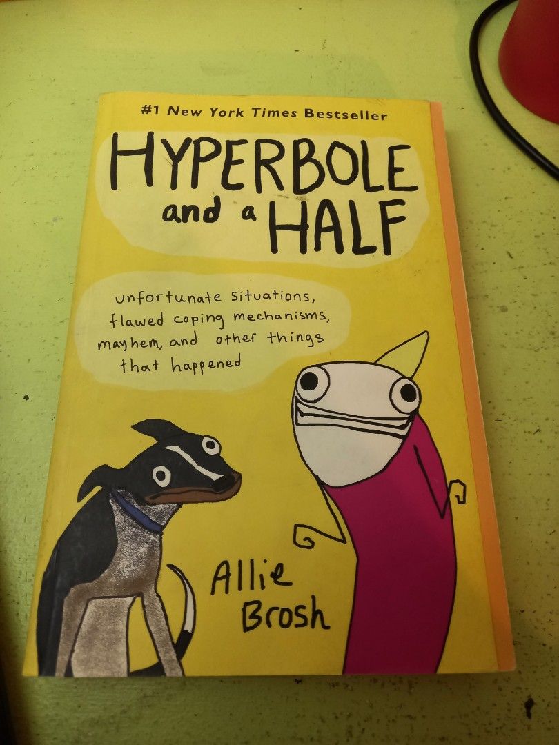 Hyperbole and a Half by Allie Brosh, Hobbies & Toys, Books & Magazines ...