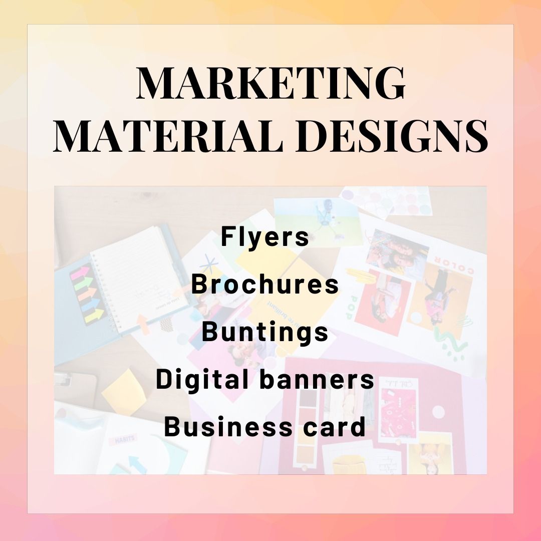 Marketing Materials Design | Flyer, Brochure, Bunting, Business Card ...