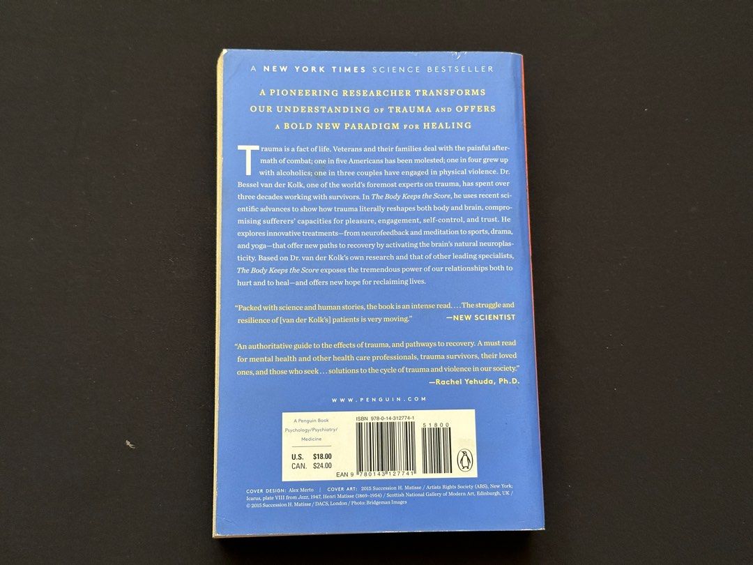 The Body Keeps the Score: Brain, Mind, and Body in the Healing of ...