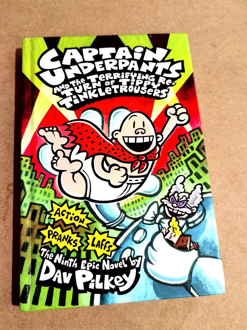 Captain Underpants And The Terrifying Return Of Tippy Tinkle Trousers ...