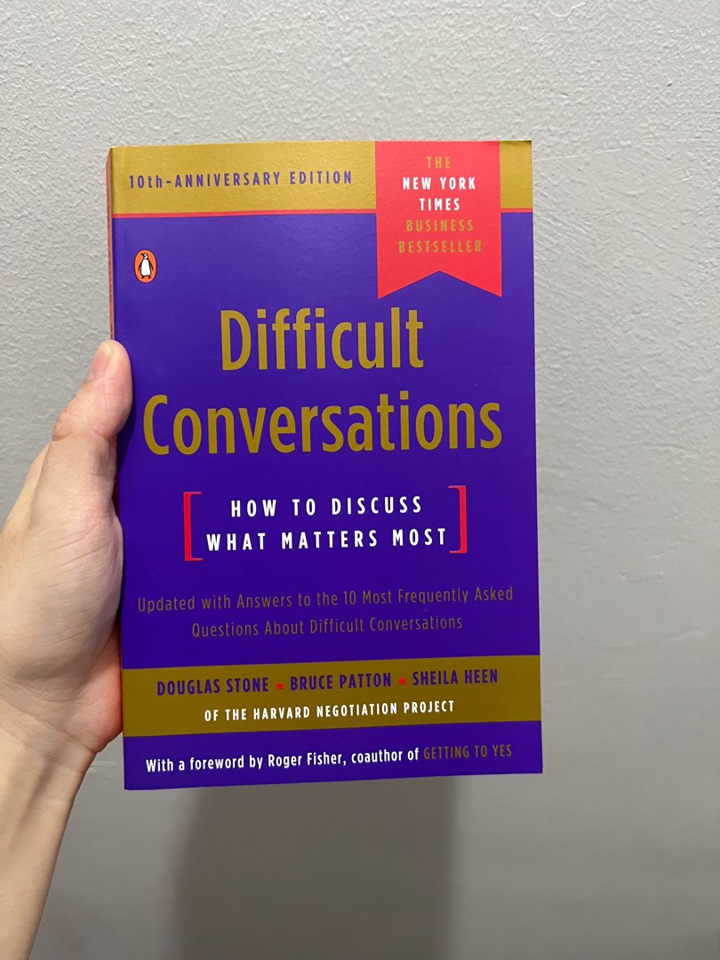 Difficult Conversations - HOW TO DISCUSS WHAT MATTERS MOST, Hobbies ...