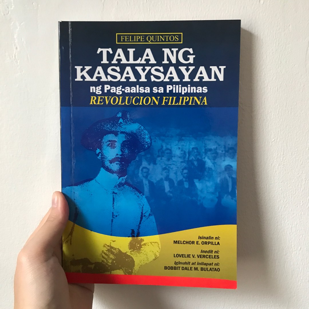 Felipe Quintos Tala ng Kasaysayan ng Pag-aalsa sa Pilipinas Revolucion ...