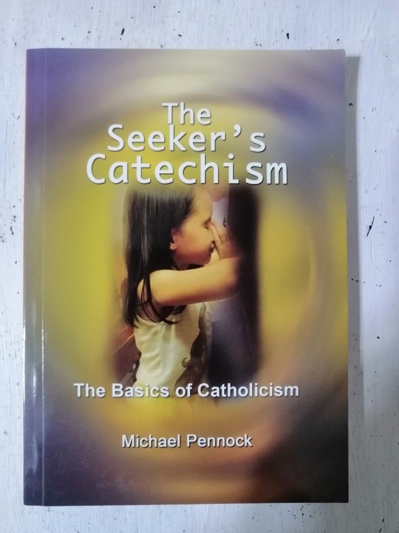 Seeker's Catechism : The Basics of Catholicism, Hobbies & Toys, Books ...