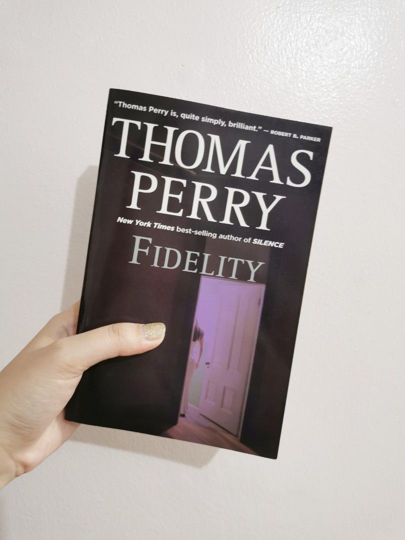 Fidelity by Thomas Perry, Hobbies & Toys, Books & Magazines, Fiction ...
