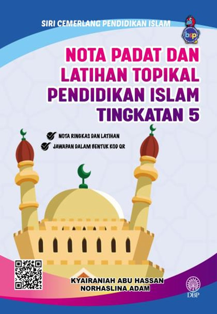 Siri Cemerlang Pendidikan Islam: Nota Padat dan Latihan Topikal ...