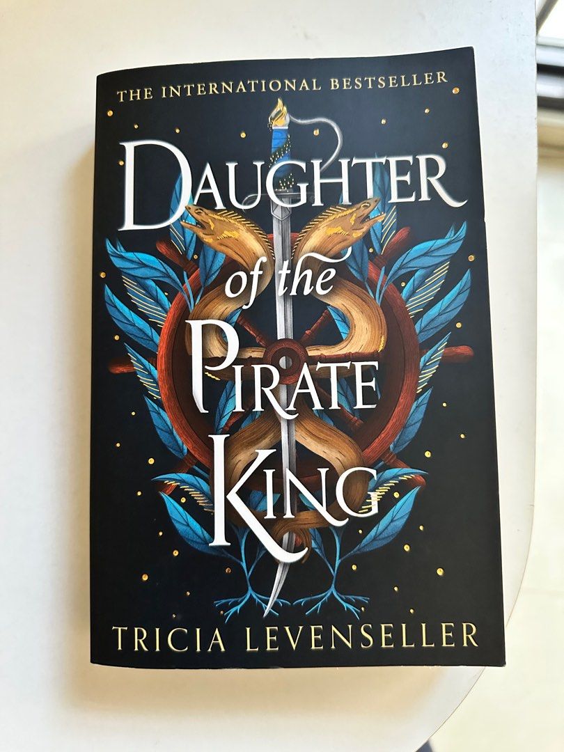 Daughter of the Pirate King by Tricia Levenseller, Hobbies & Toys ...