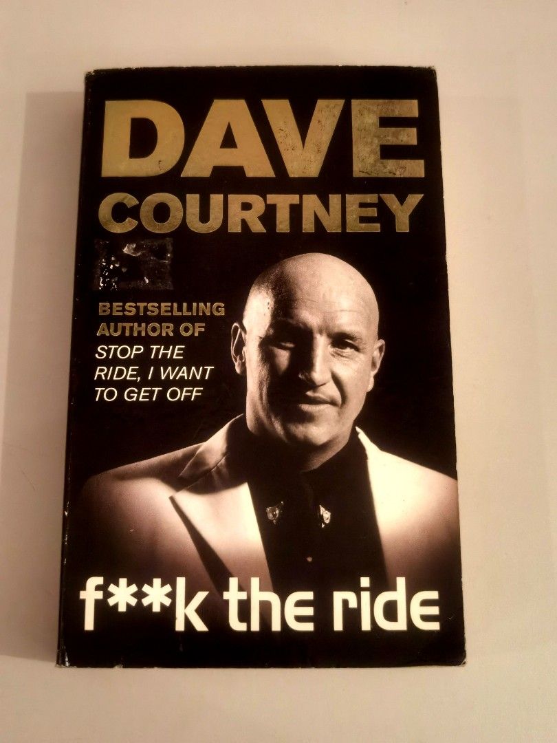 F**k The Ride Autobiography Book By Dave Courtney, Hobbies & Toys ...