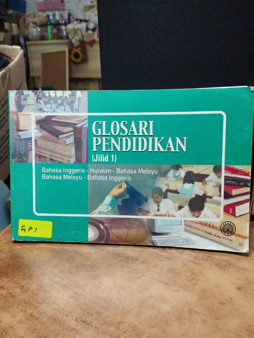 (MAL) Glosari Pendidikan (Jilid 1), Hobbies & Toys, Books & Magazines, Textbooks on Carousell