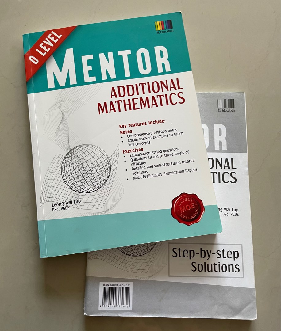 O Level Additional Mathematics Mentor AMath Assessment Book, Hobbies & Toys, Books & Magazines ...