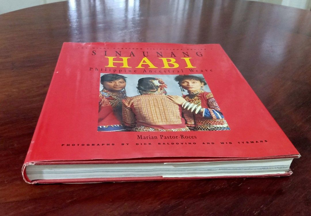 Sinaunang Habi (Philippine Ancestral Weave) by Marian Pastor-Roces ...