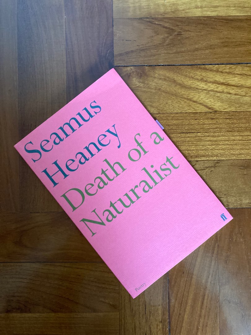 Seamus Heaney, Death of a Naturalist, 興趣及遊戲, 書本 & 文具, 小說 & 故事書 - Carousell