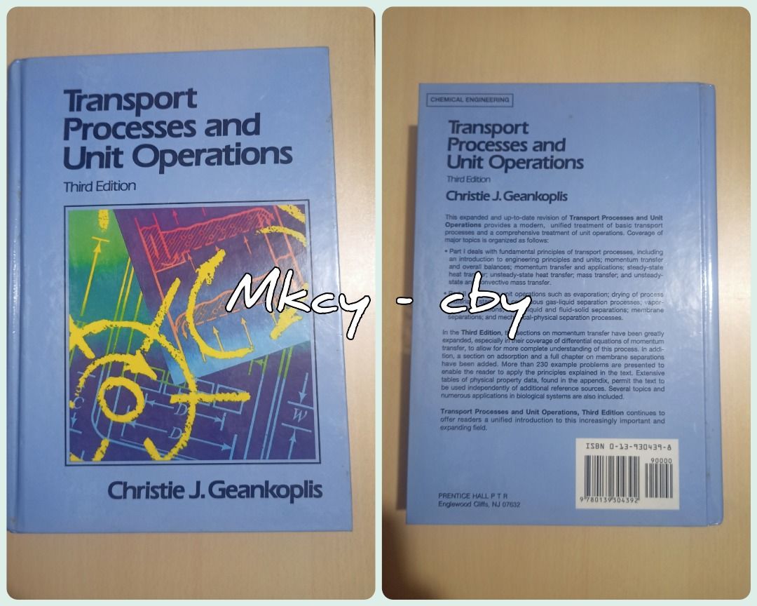 [可面交] 原文書 化工 化學工程 單操輸送 單元操作與輸送現象 Christie J. Geankoplis, 書籍、休閒與玩具, 書本及 ...
