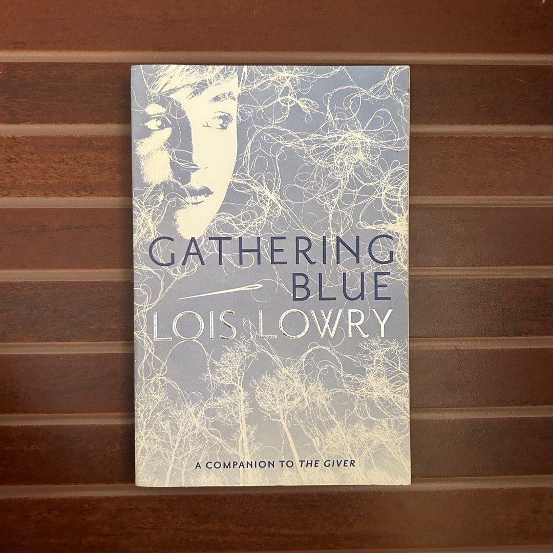 Gathering Blue by Lois Lowry, Hobbies & Toys, Books & Magazines ...