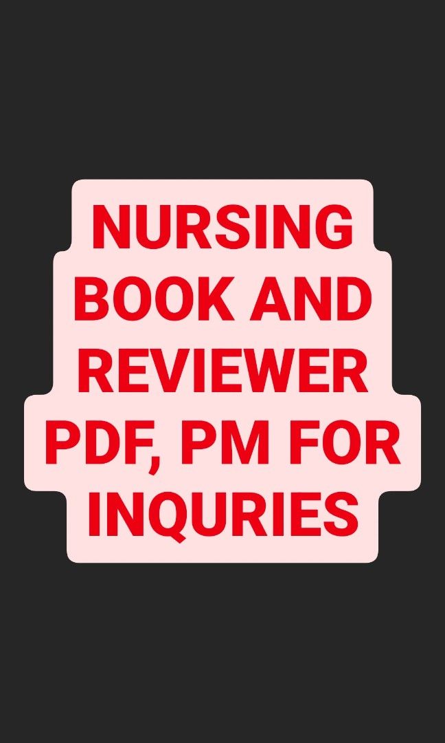 NURSING BOOK AND REVIEWER PDF, Hobbies & Toys, Books & Magazines ...