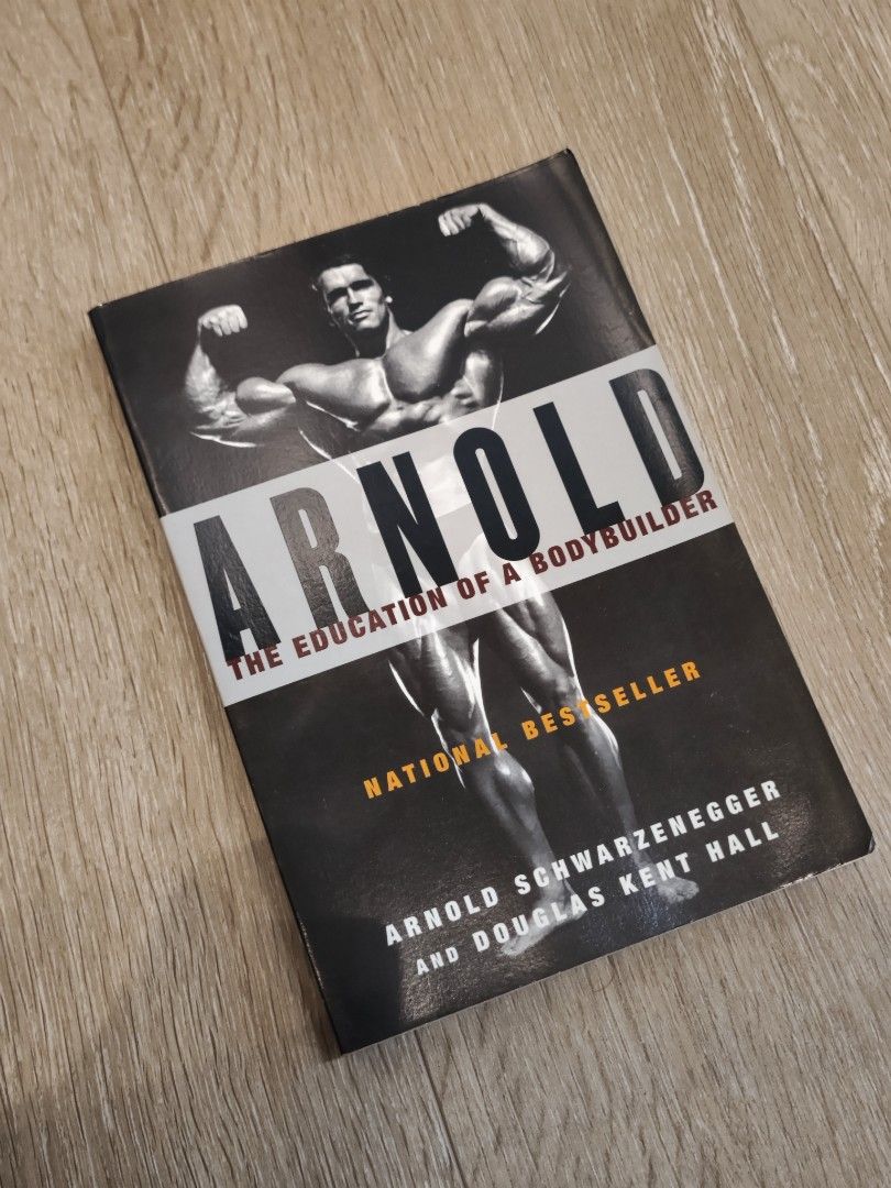 Arnold, the education of a body builder, Hobbies & Toys, Books & Magazines, Fiction & Non ...