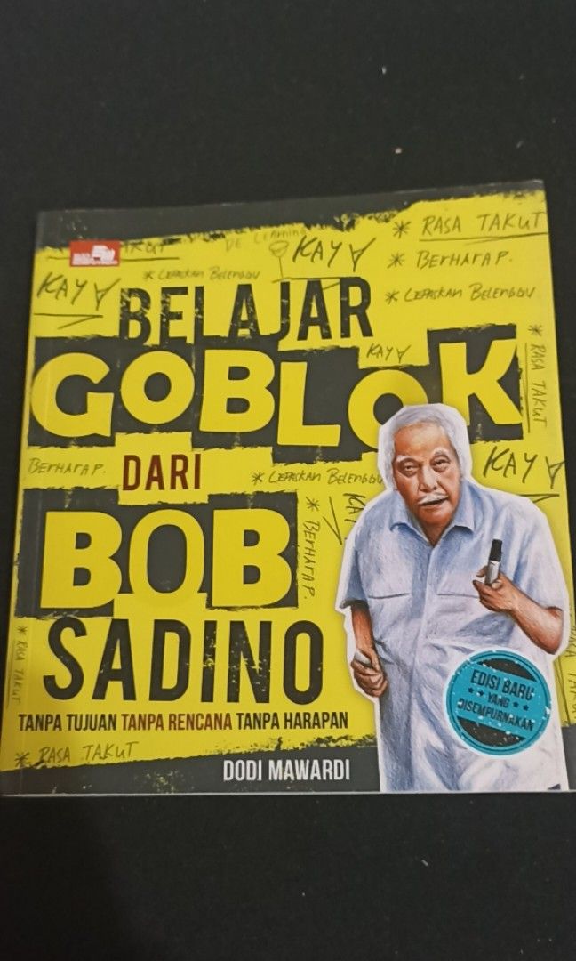 Buku Belajar Goblok dari Bob Sadino on Carousell Buku Belajar Goblok dari Bob Sadino on Carousell