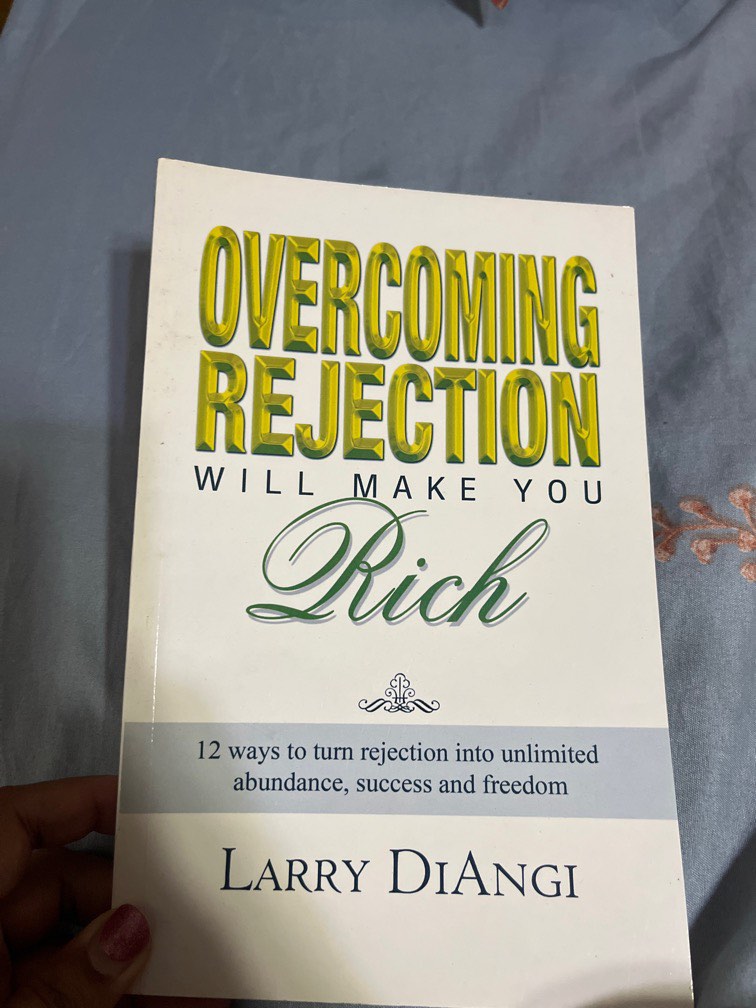 Overcoming rejection will make you rich - Larry Diangi, Hobbies & Toys ...
