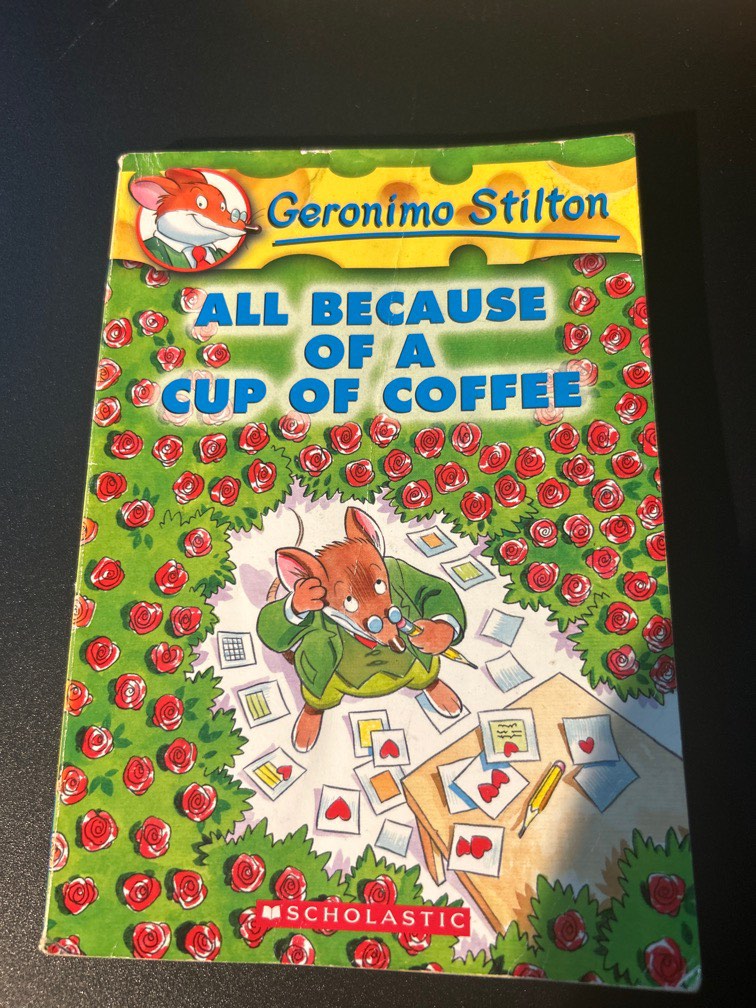Geronimo stilton all because of a cup of coffee, Hobbies & Toys, Books ...