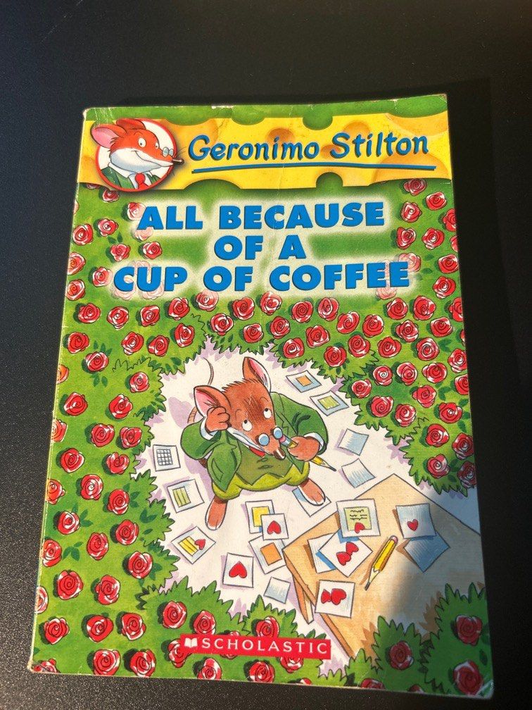 Geronimo stilton all because of a cup of coffee, Hobbies & Toys, Books ...