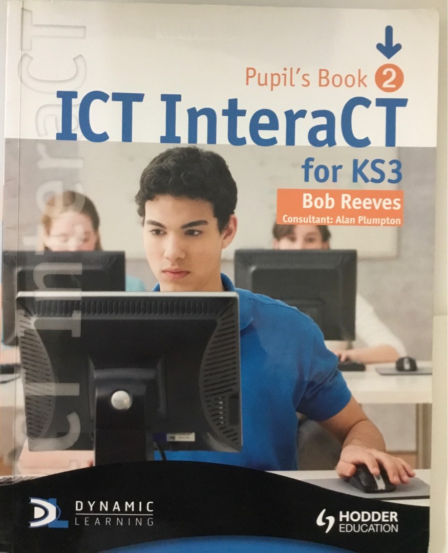 ICT InteraCT for KS3 Pupil's Book 2 year 8, Hobbies & Toys, Books ...