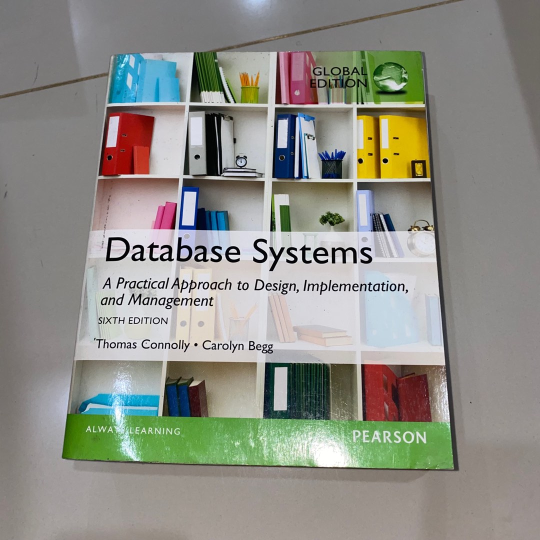 Pearson Database Systems A Practical Approach To Design Implementation And Management On Carousell