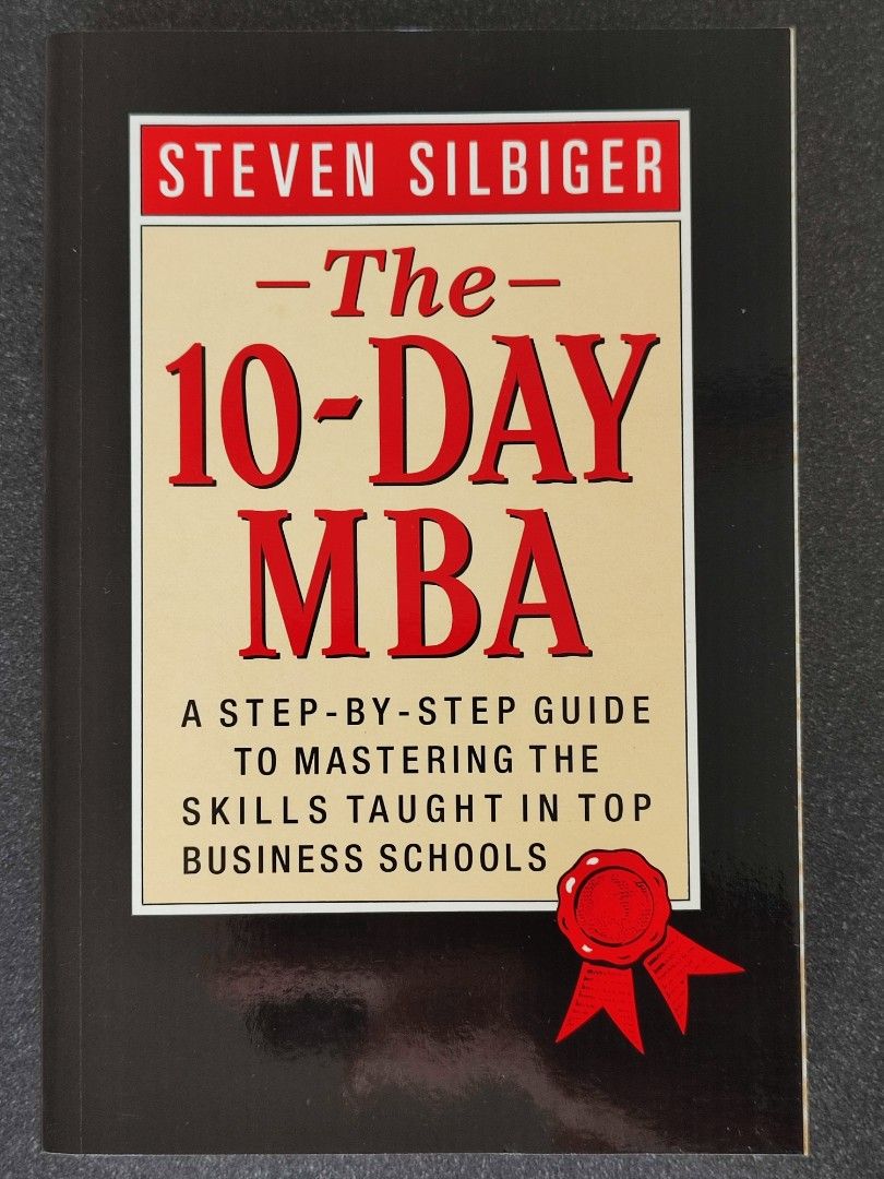 The 10 Day MBA by Steven Silbiger, Hobbies & Toys, Books & Magazines ...