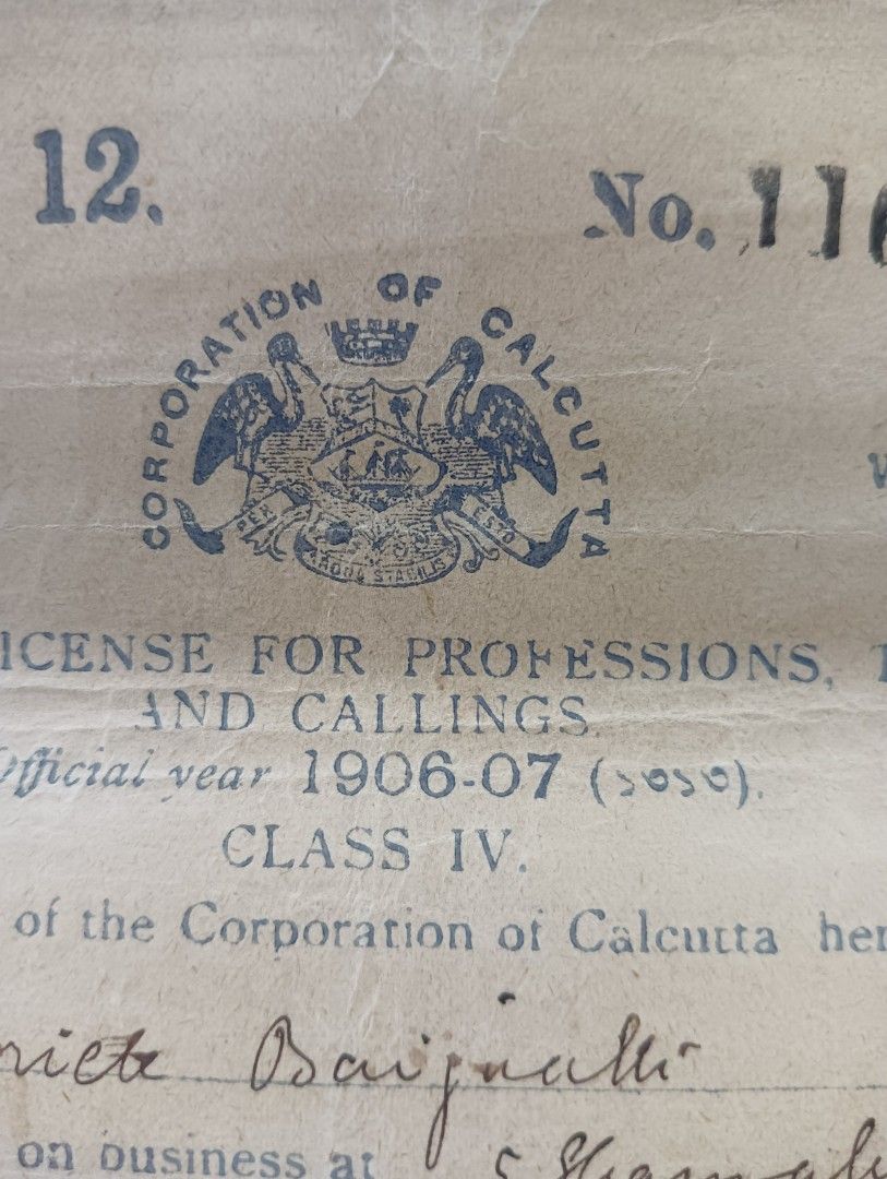 CORPORATION OF CALCUTTA 1907 MUNICIPAL LICENSE FOR PROFESSIONS , TRADES ...