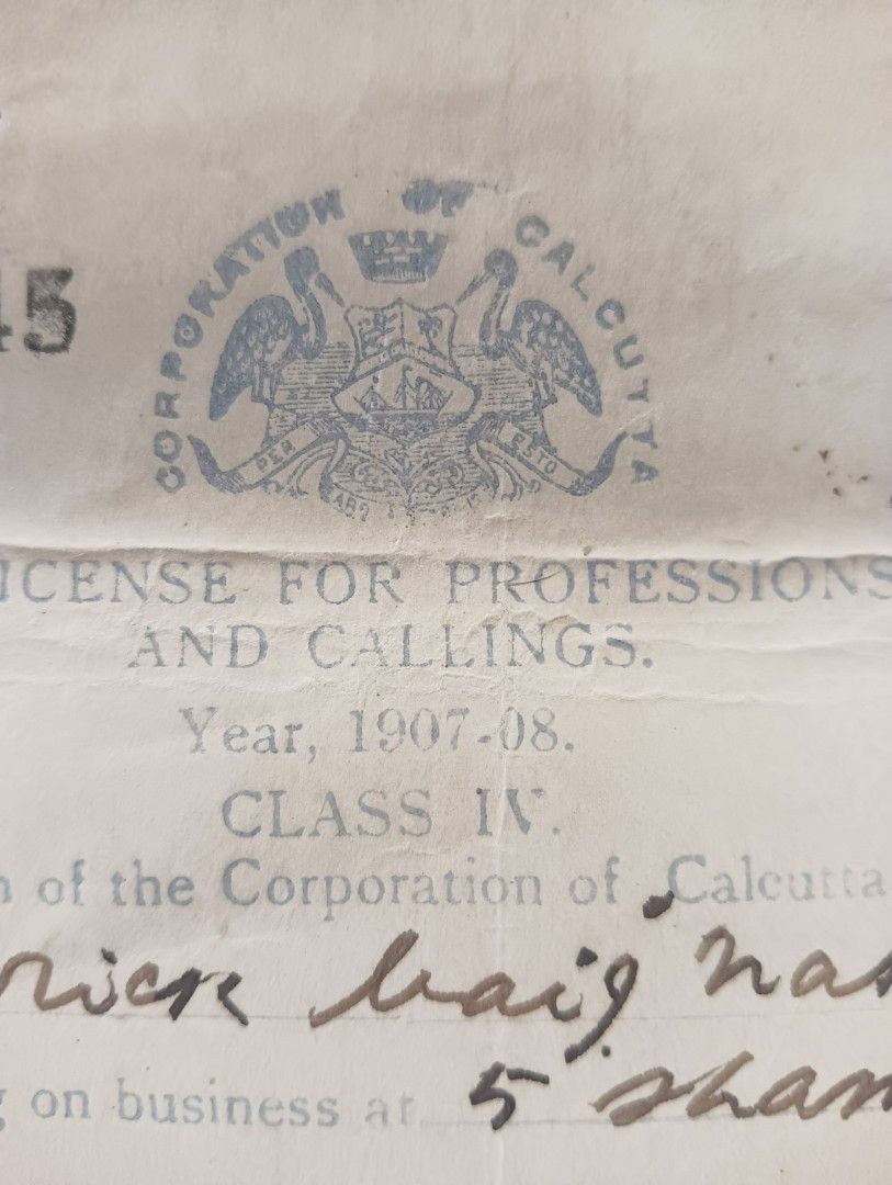 CORPORATION OF CALCUTTA 1907 MUNICIPAL LICENSE FOR PROFESSIONS , TRADES ...
