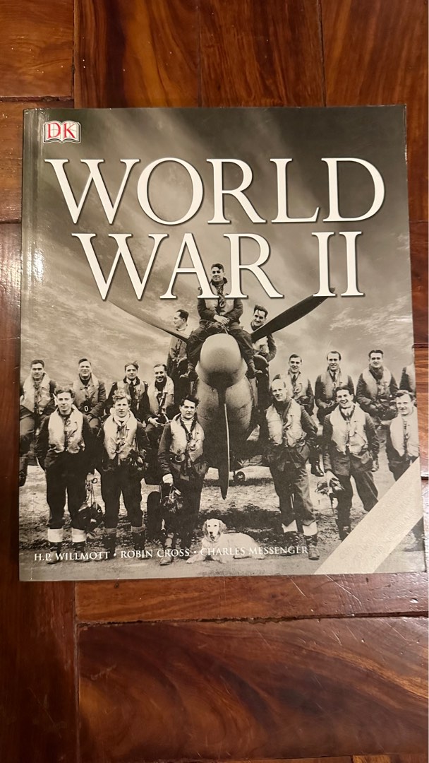 DK Books: World War II: A Dramatic Illustrated Account of the Most Destructive War on Carousell