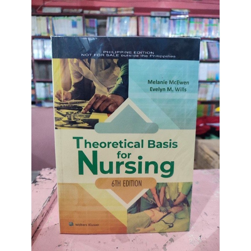 Theoretical Basis for Nursing 6th Edition, Hobbies & Toys, Books ...