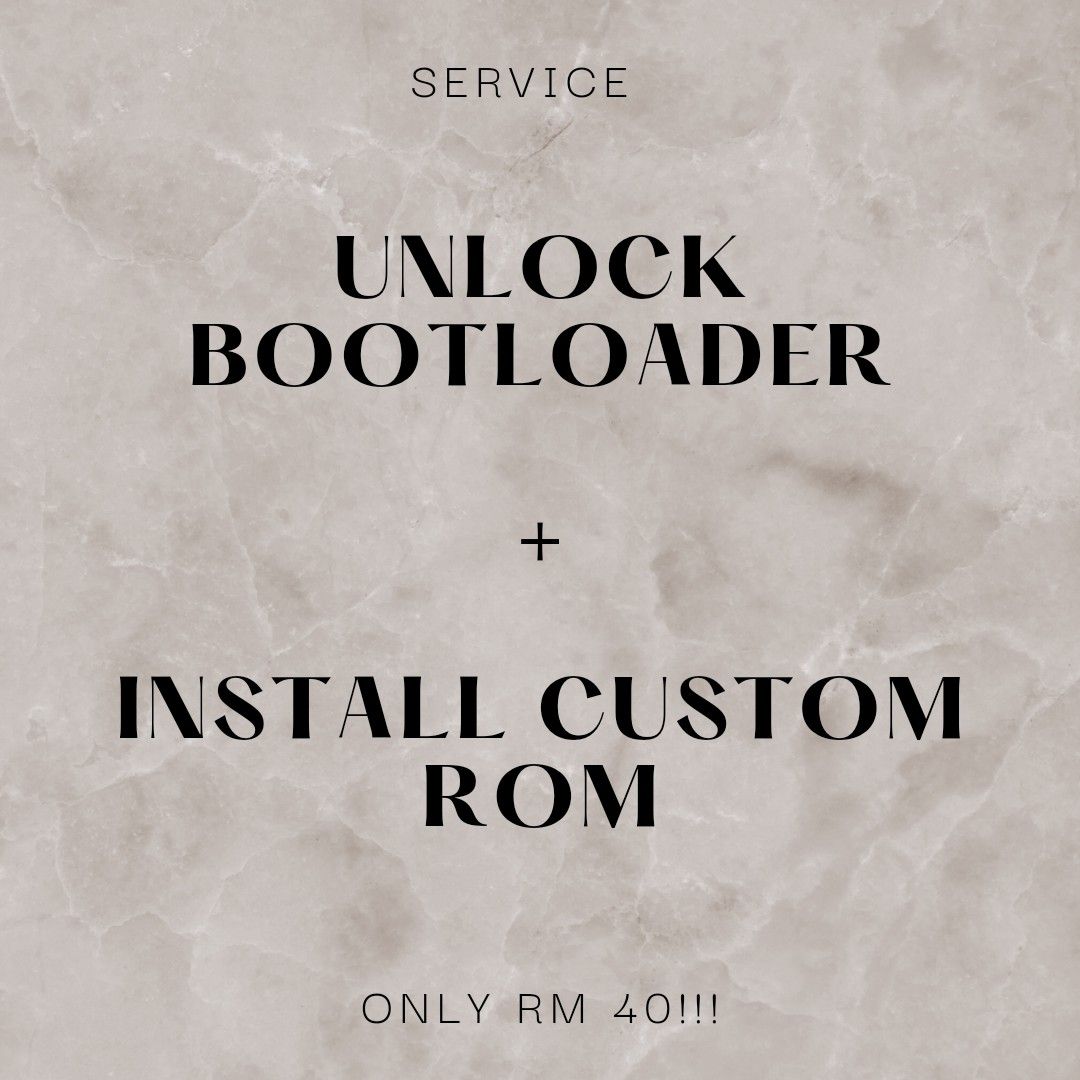 Unlock bootloader & install Custom ROM, Mobile Phones & Gadgets, Mobile & Gadget Accessories ...