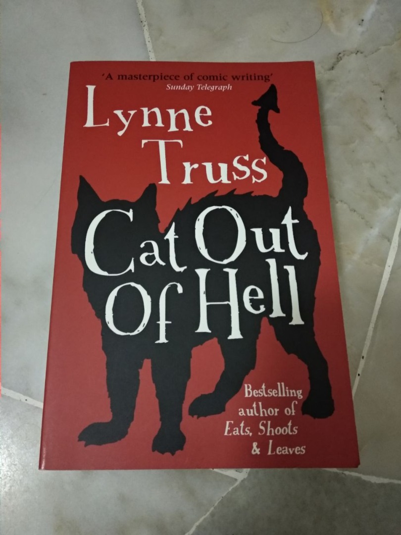 Cat Out of Hell by Lynne Truss, Hobbies & Toys, Books & Magazines ...