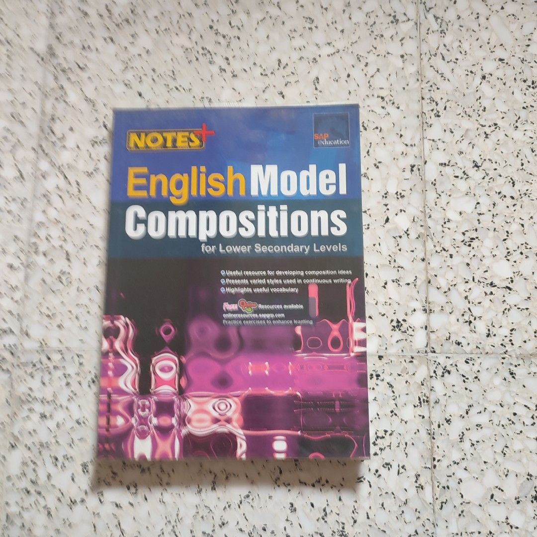 ENGLISH MODEL COMPOSITIONS FOR LOWER SECONDARY LEVELS, Everything Else ...