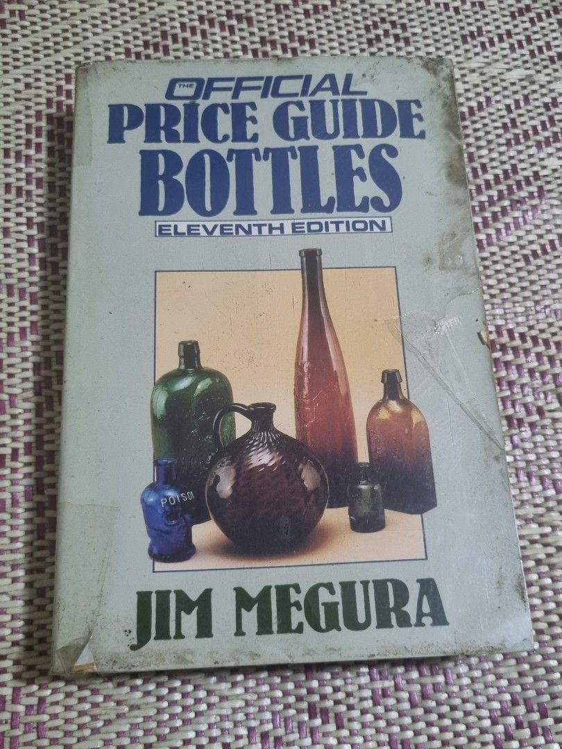 Official Price Guide Bottles 11th Edition By Jim Megura, Hobbies & Toys