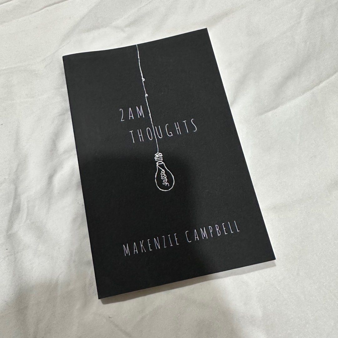 2am Thoughts by Makenzie Campbell, Hobbies & Toys, Books & Magazines ...