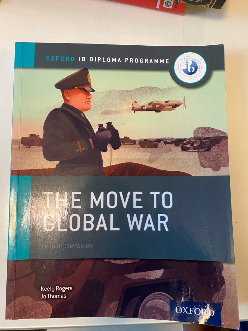 IB Move to Global War Textbook, 興趣及遊戲, 書本 & 文具, 教科書 - Carousell