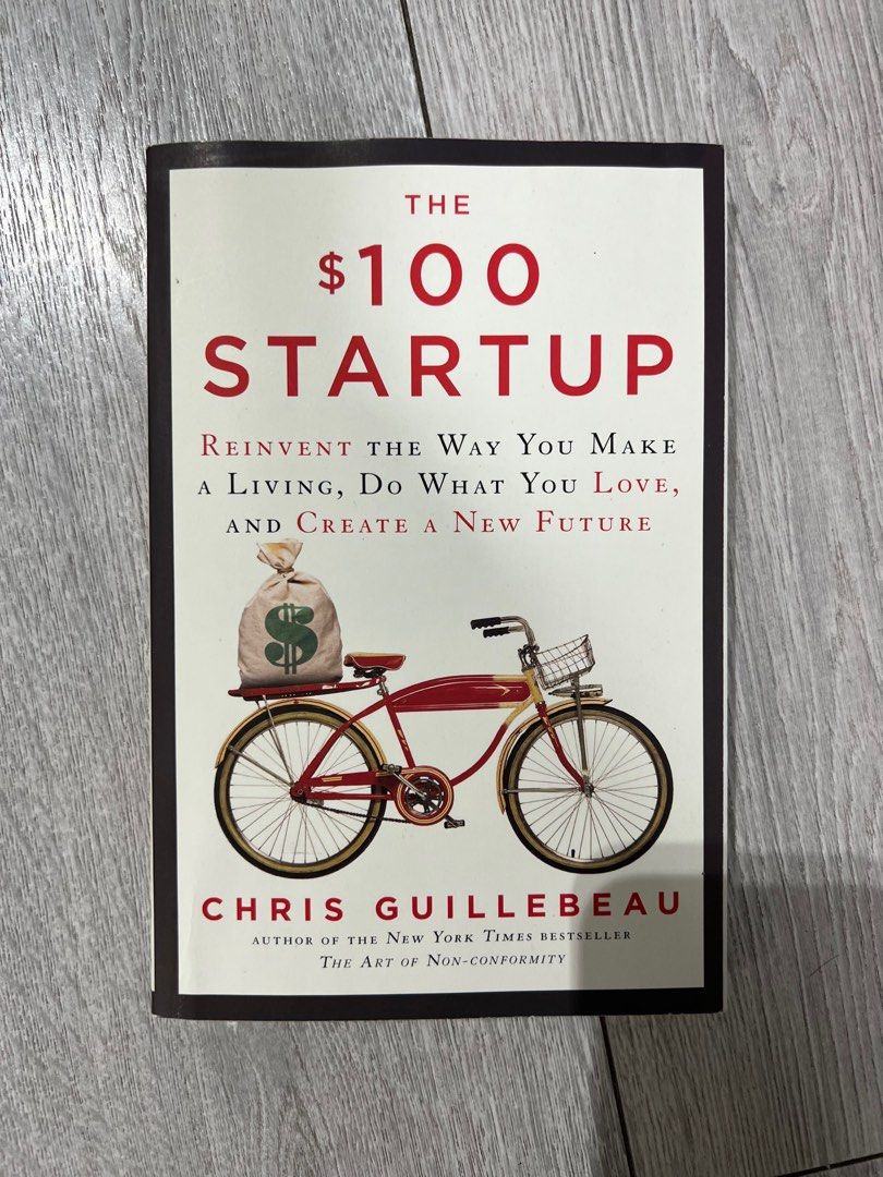 The $100 Startup | Chris Guillebeau | Business | Personal Development, 興趣及遊戲, 書本 & 文具, 小說 & 故事書 ...