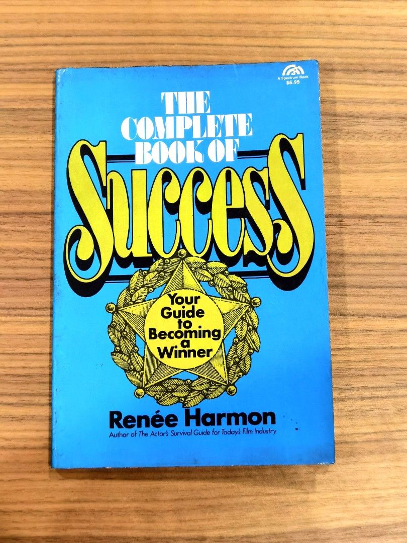 The Complete Book Of Success Guide To Becoming A Winner Book By Renee ...